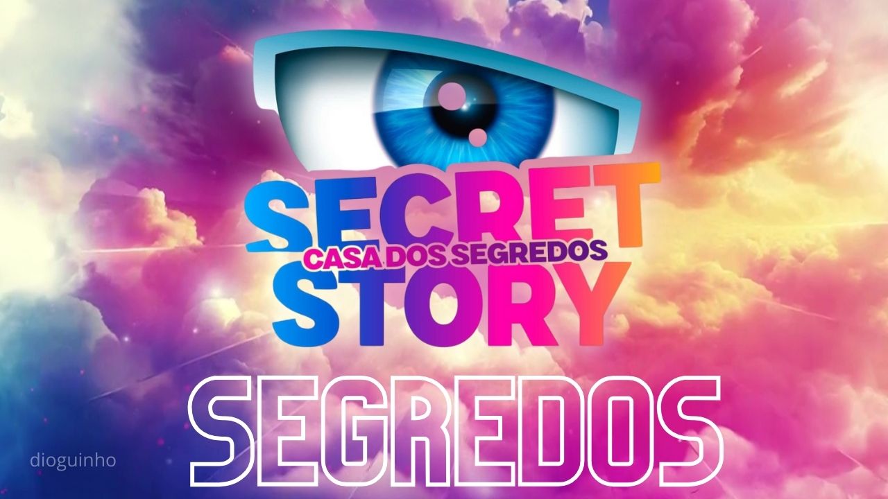 Os segredos já revelados no Secret Story – Casa dos Segredos